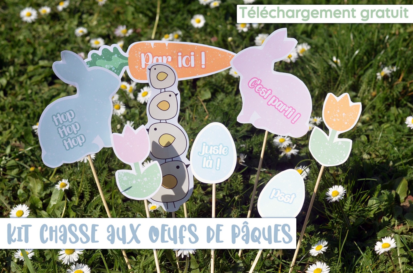 Kit de Chasse aux Oeufs à imprimer - Printable Pâques - Une Jolie Fête